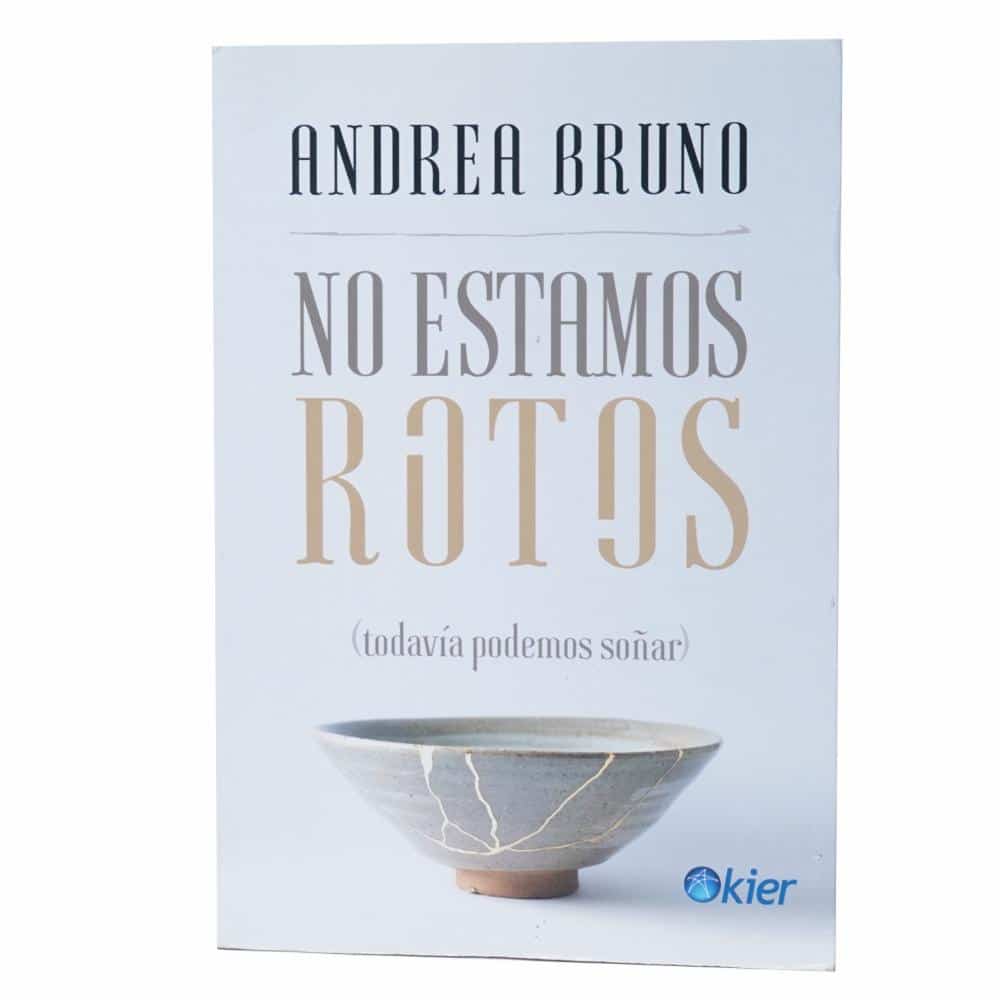 Libro No Estamos Rotos Todavía Podemos Sonar KIER 173 Páginas - Supermaxi